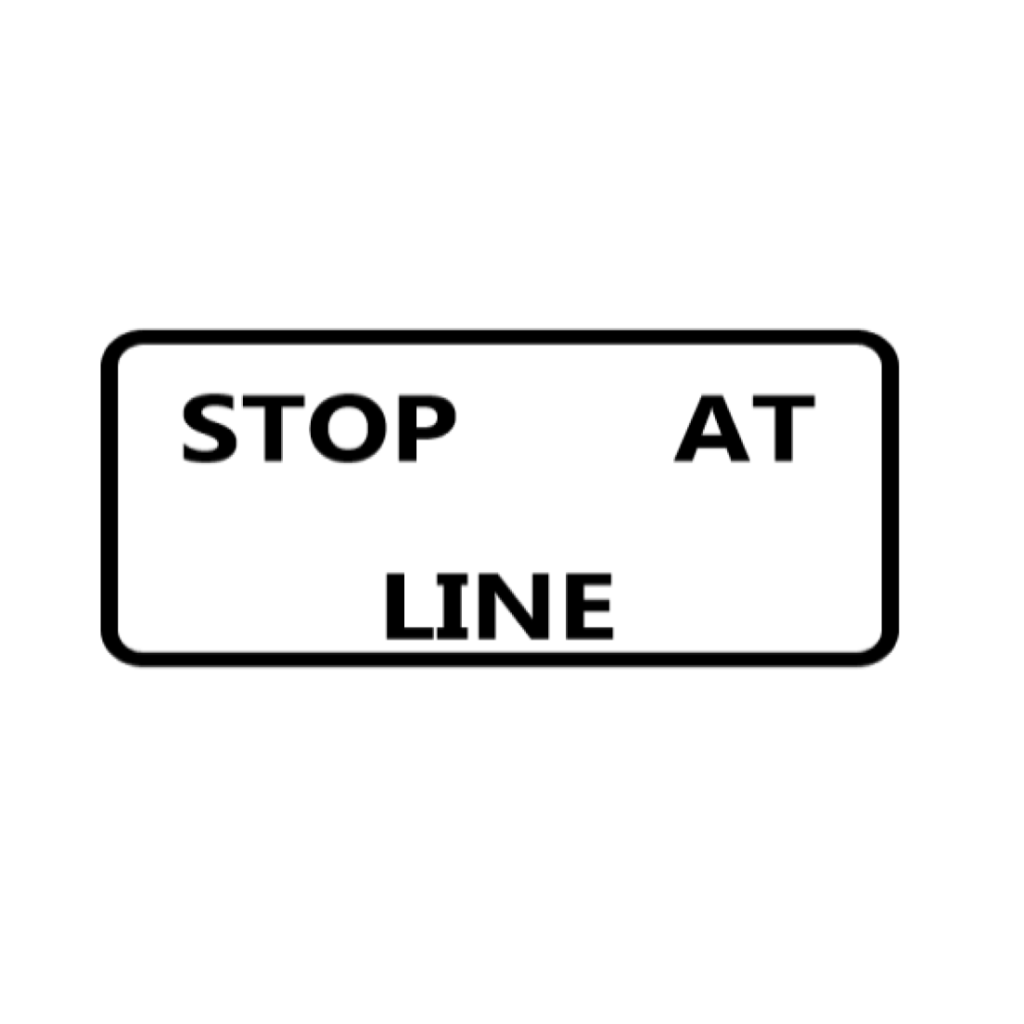 R10-i100 Stop At Line - Warning Lites of Southern Illinois